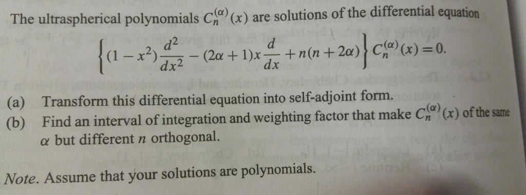 The ultraspherical polynomials cla) ) are solutions | Chegg.com
