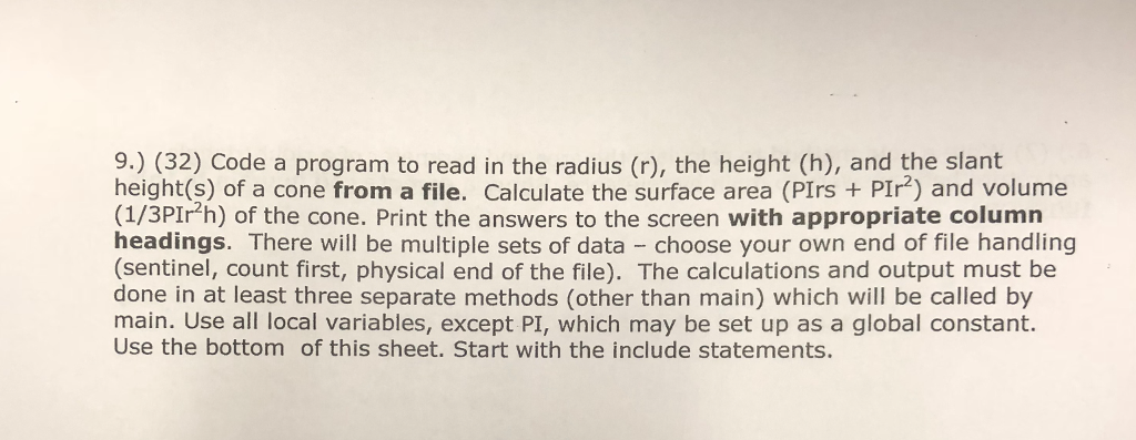 Solved 9.) (32) Code a program to read in the radius (r), | Chegg.com