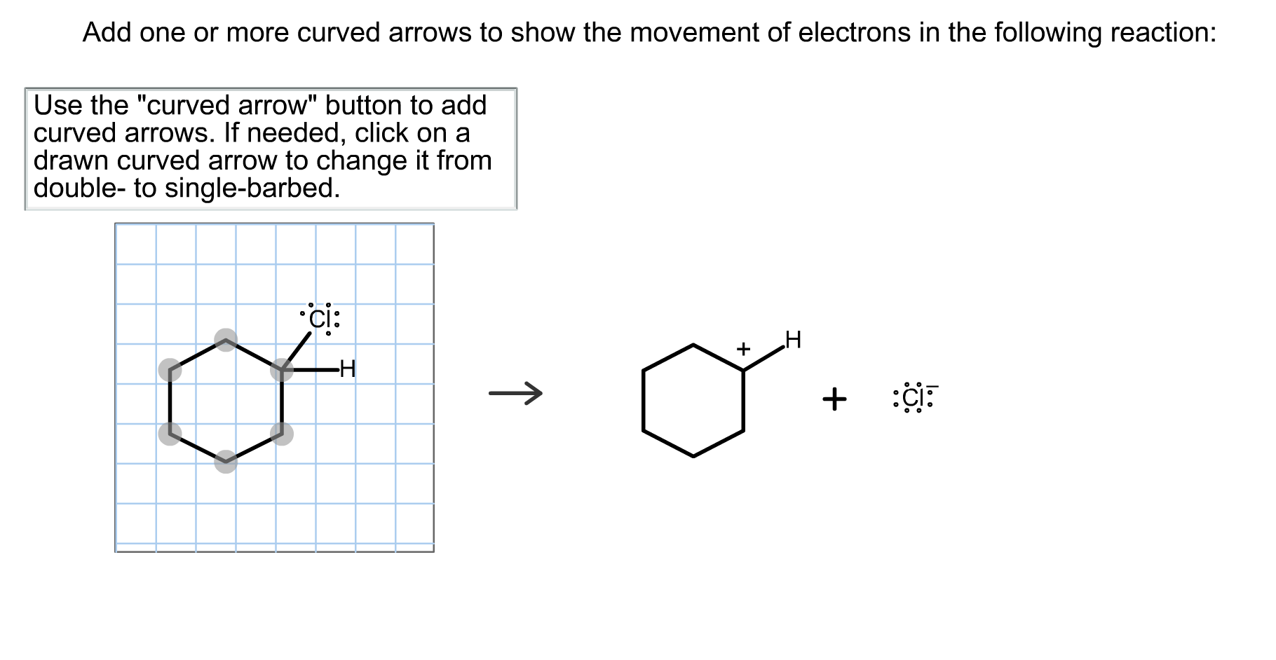 Solved Add One Or More Curved Arrows To Show The Movement Of