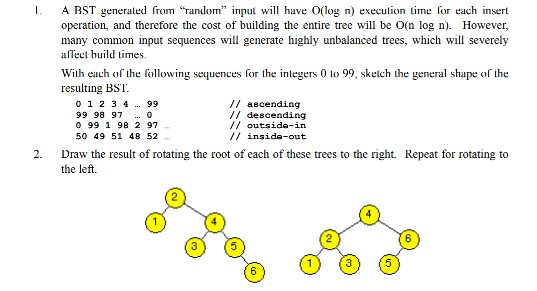 Solved A BST generated from "random" input will have O(log ) | Chegg.com