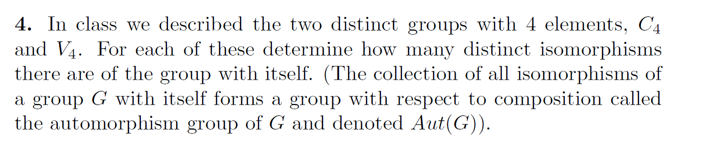 Solved In class we described the two distinct groups with 4 | Chegg.com
