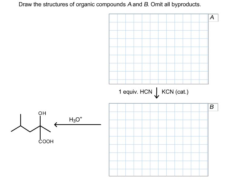 Solved Draw the structures of organic compounds A and B. | Chegg.com