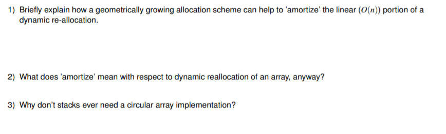 Solved 1) Briefly explain how a geometrically growing | Chegg.com