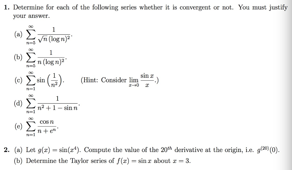 Solved 1. Determine for each of the following series whether | Chegg.com