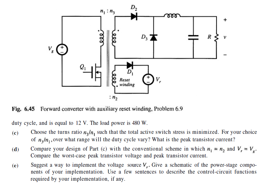 Solved 6.9 Optimal reset of the forward converter | Chegg.com