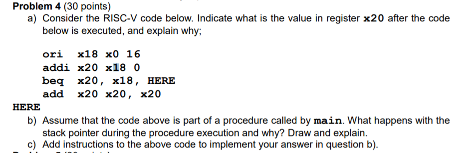 Solved Problem 4 (30 points) a) Consider the RISC-V code | Chegg.com