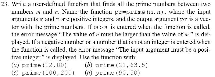 Solved Write a user-defined function that finds all the | Chegg.com