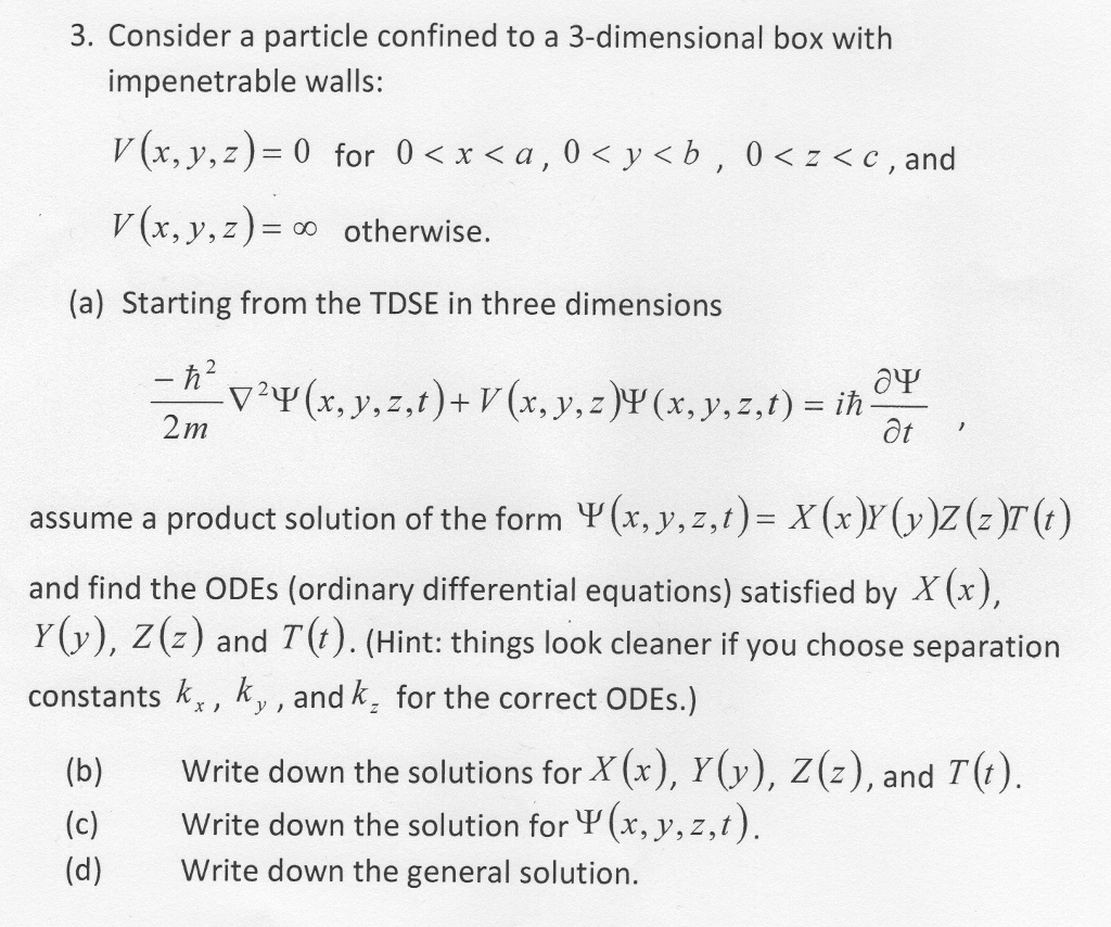 Solved Consider a particle confined to a 3-dimensional box | Chegg.com