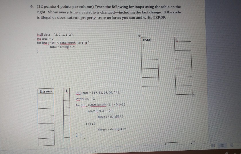 Solved (12 points; 4 points per column) Trace the following | Chegg.com