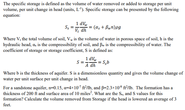 Solved The specific storage is defined as the volume of | Chegg.com