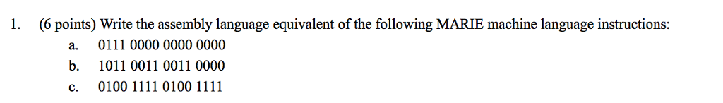 Solved (6 points) Write the assembly language equivalent of | Chegg.com
