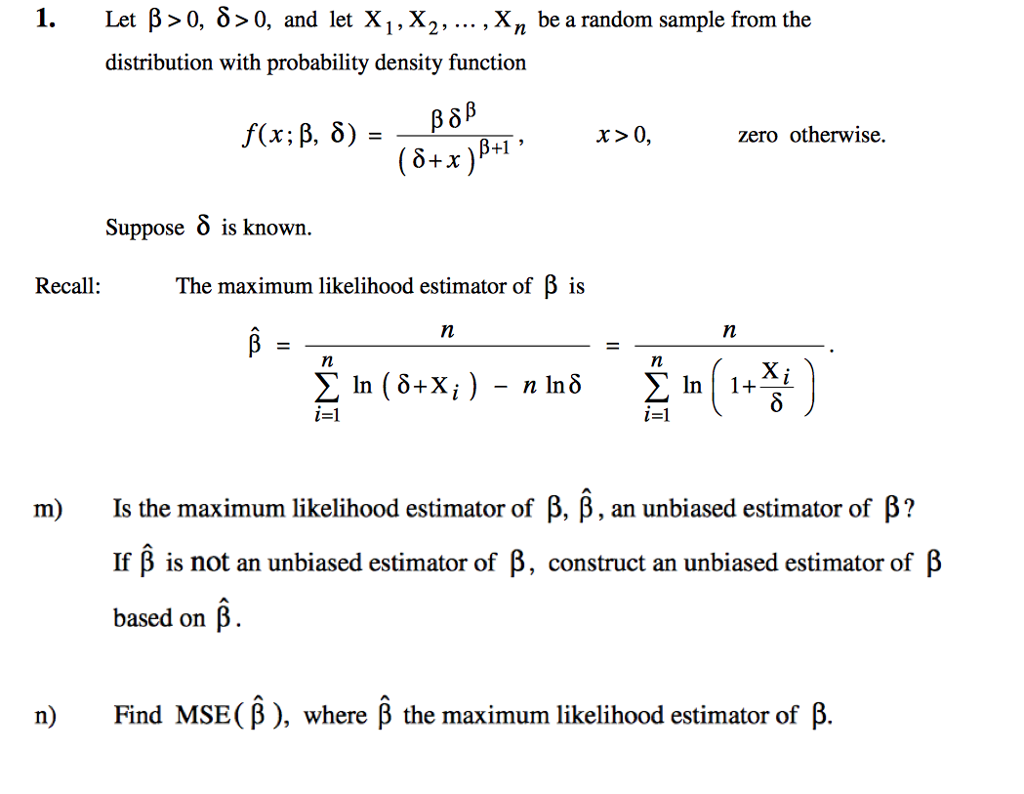 Solved Let beta > 0, delta>0, and let X_1, X_2>, ..., X_n be | Chegg.com
