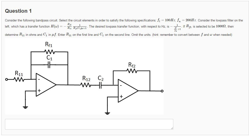 Question 1 Consider the following bandpass circuit. | Chegg.com