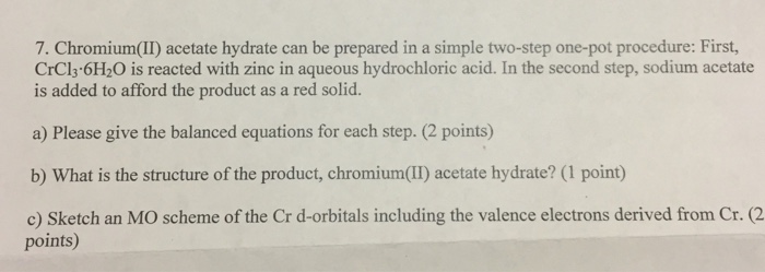 Solved Chromium(II) acetate hydrate can be prepared in a | Chegg.com