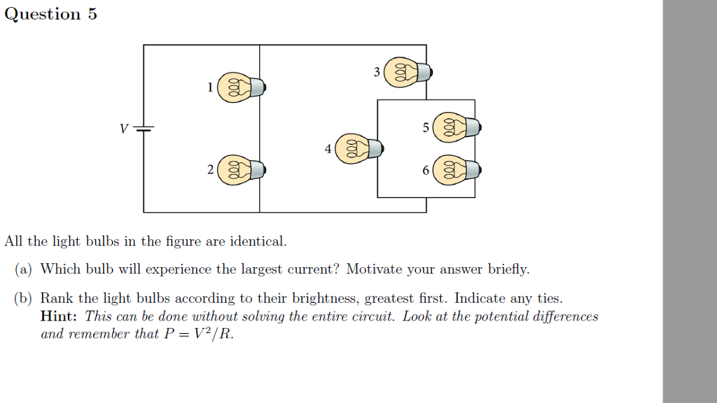 Solved All the light bulbs in the figure are identical. | Chegg.com