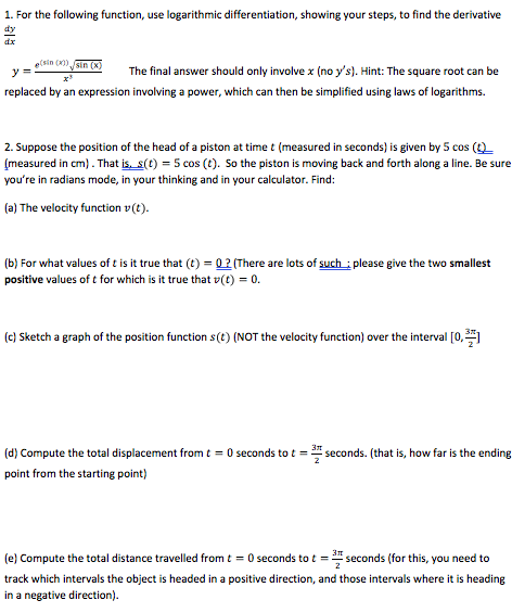 Solved For the following function, use logarithmic | Chegg.com