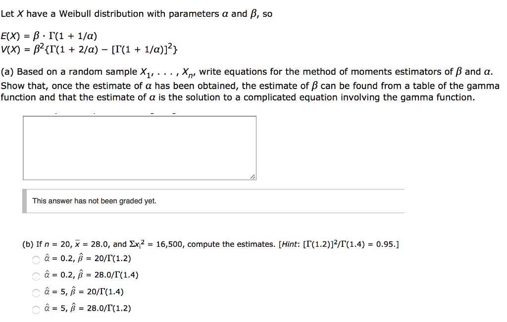 Solved Let X have a weibull distribution with parameters α | Chegg.com