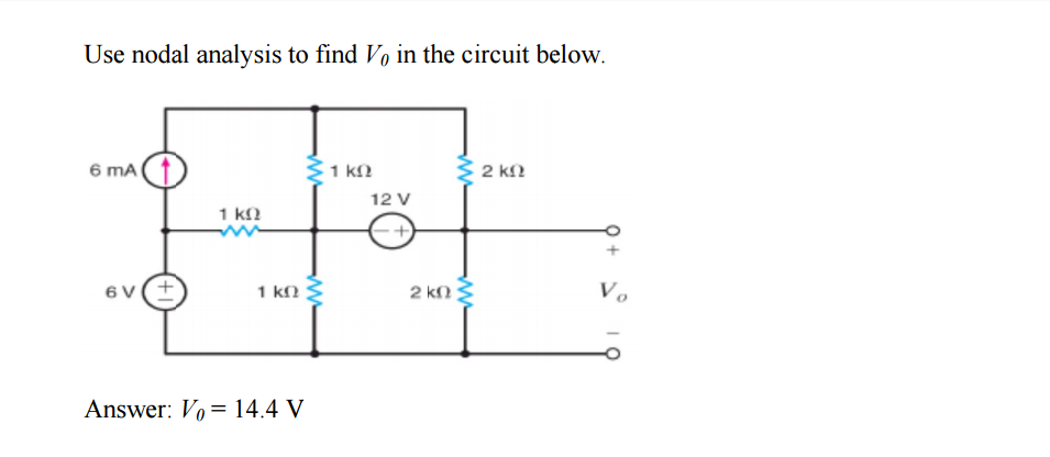 Solved Use nodal analysis to find Vo in the circuit below. | Chegg.com