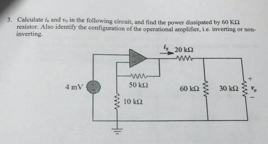 Solved 3. Calculate ix and vo in the following circuit, and | Chegg.com