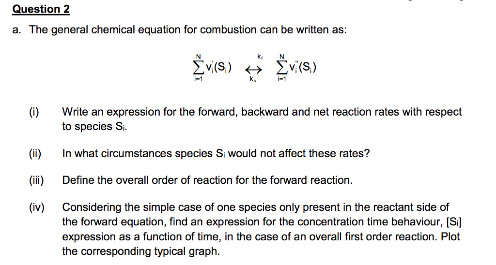 Solved a. The general chemical equation for combustion can | Chegg.com
