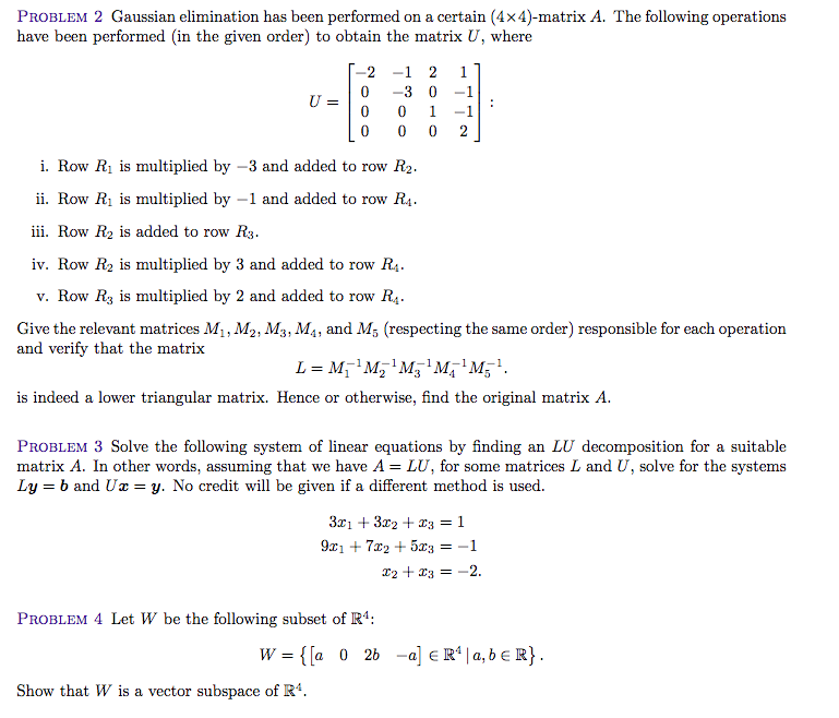 Solved Gaussian elimination has been performed on a certain | Chegg.com