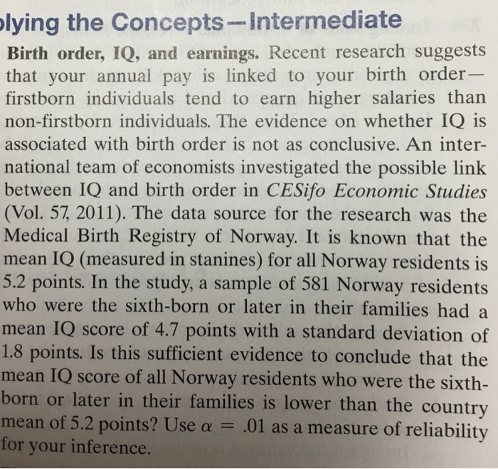 Solved Birth order, IQ, and earnings. Recent research | Chegg.com