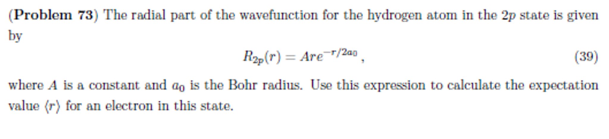 Solved The Radial Part Of The Wavefunction For The Hydrogen