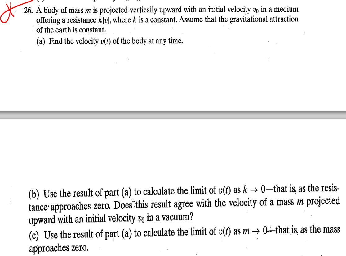 Solved 26. A body of mass m is projected vertically upward | Chegg.com