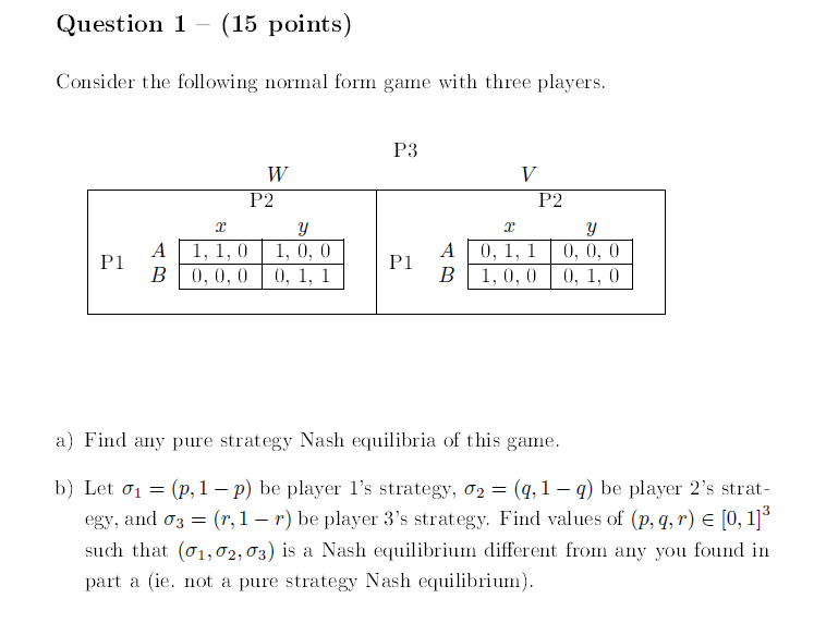 Question 1 - (15 points) Consider the following | Chegg.com