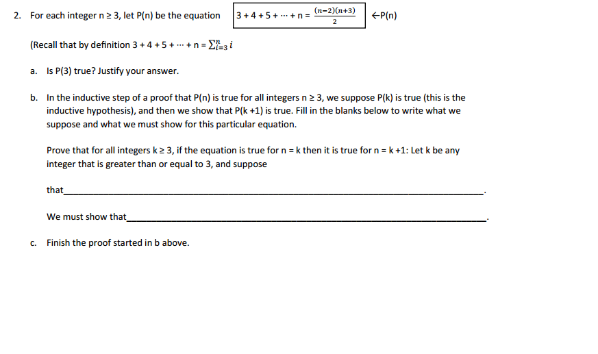 Solved For each integer n greaterthanorequalto 3, let P(n) | Chegg.com