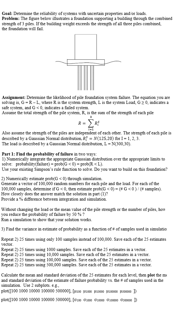 Goal: Determine the reliability of systems with | Chegg.com