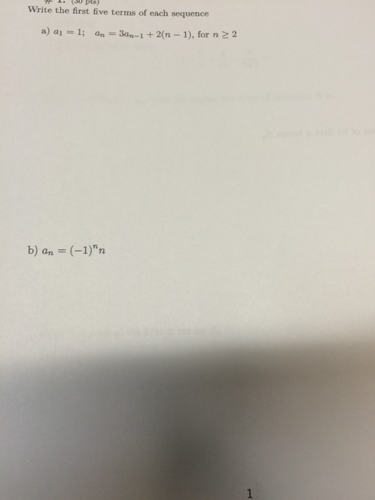 Solved Write the first five terms of each sequence a1 = 1; | Chegg.com