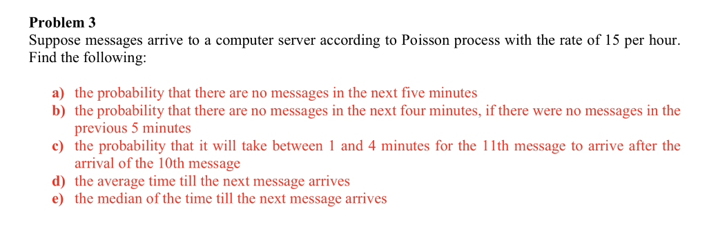 Solved Problem 3 Suppose messages arrive to a computer | Chegg.com