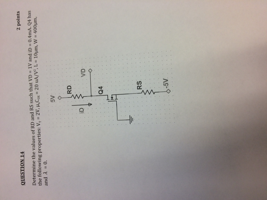 Solved Determine the values of RD and RS such that VD = 1V | Chegg.com