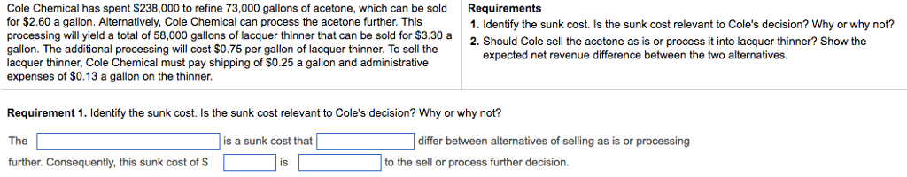 Solved Cole Chemical has spent $238,000 to refine 73,000 | Chegg.com