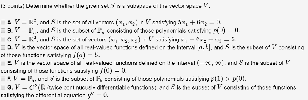 Solved Determine whether the given set SS is a subspace of | Chegg.com