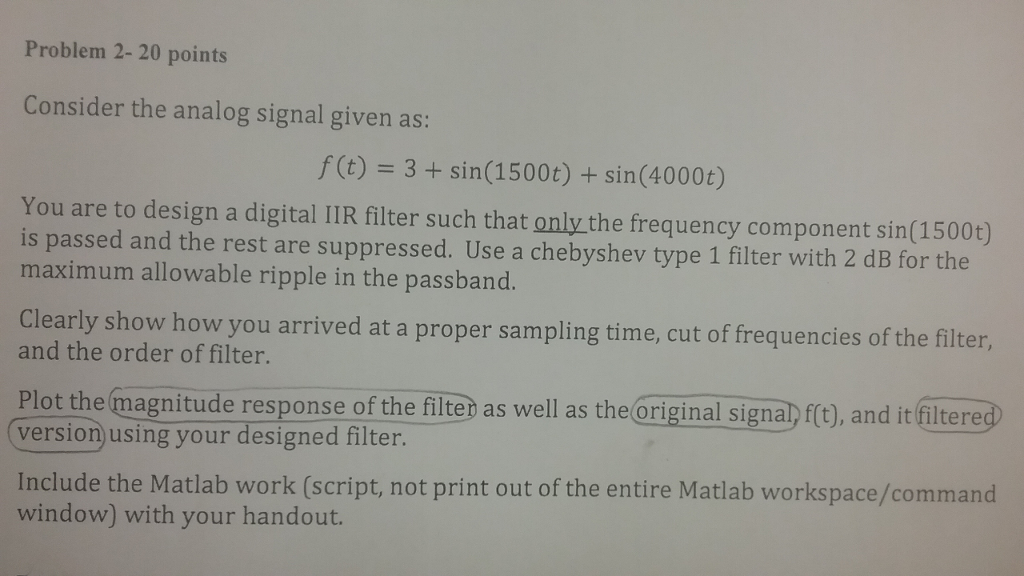 Solved Problem 2- 20 points Consider the analog signal given | Chegg.com