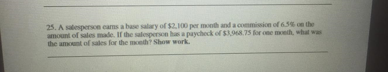 Solved A salesperson earns a base salary of $2,100 per month | Chegg.com