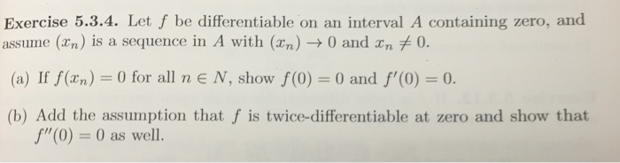 Solved Let f be differentiable on an interval A containing | Chegg.com