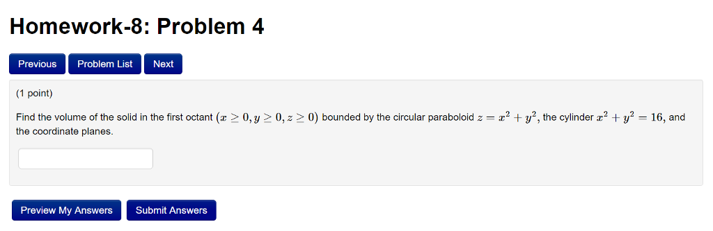 Solved Find the volume of the solid in the first octant (x | Chegg.com