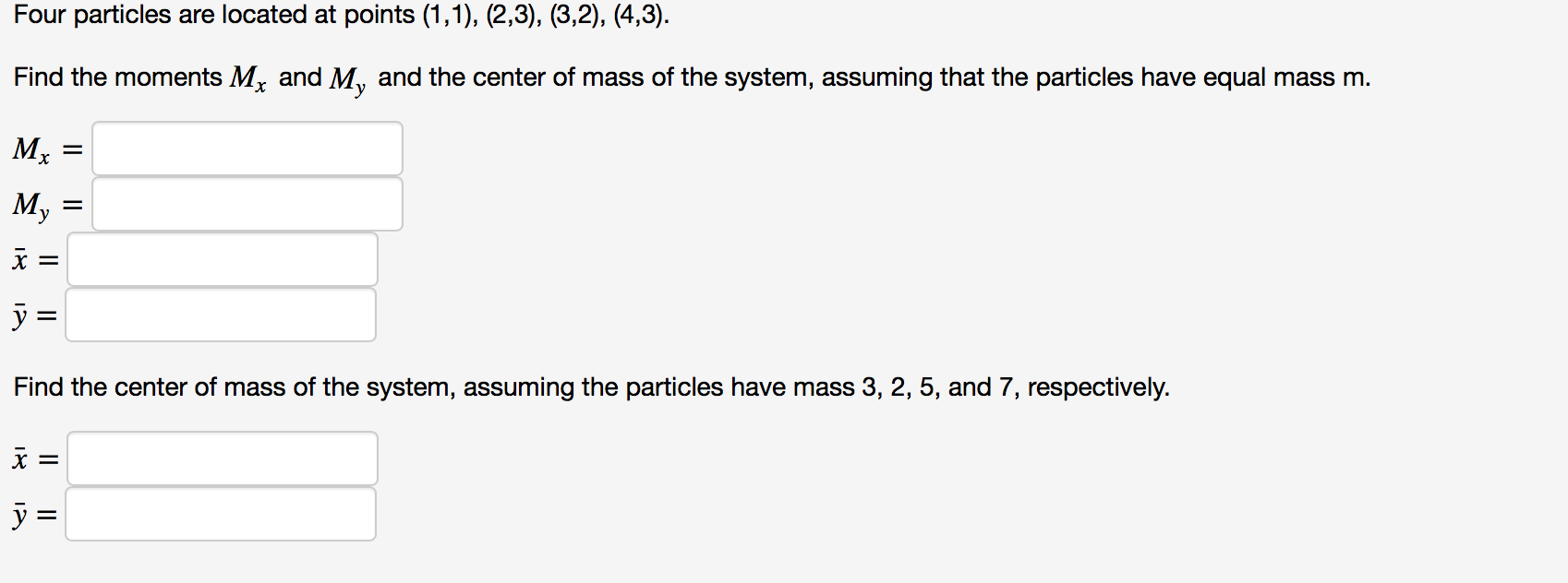 Solved Four particles are located at points (1,1), (2,3), | Chegg.com