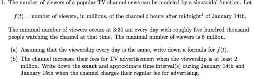 Solved 1. The number of viewers of a popular TV channel news | Chegg.com