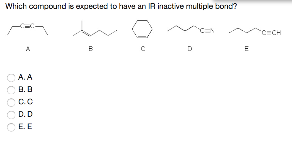 Solved Which compound is expected to have an IR inactive | Chegg.com