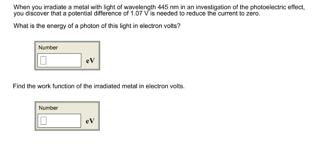 Solved When you irradiate a metal with light of wavelength | Chegg.com