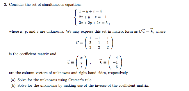 Solved Consider the set of simultaneous equations {x - y + | Chegg.com