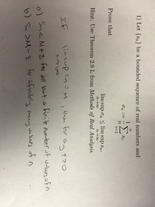 Solved Let {s_n} be a bounded sequence of real numbers and | Chegg.com