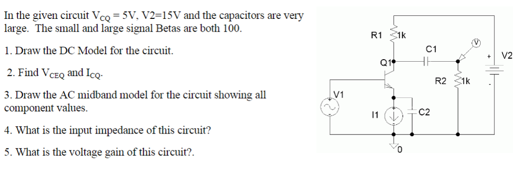 Solved In the given circuit Vco 5V, V2-15V and the | Chegg.com