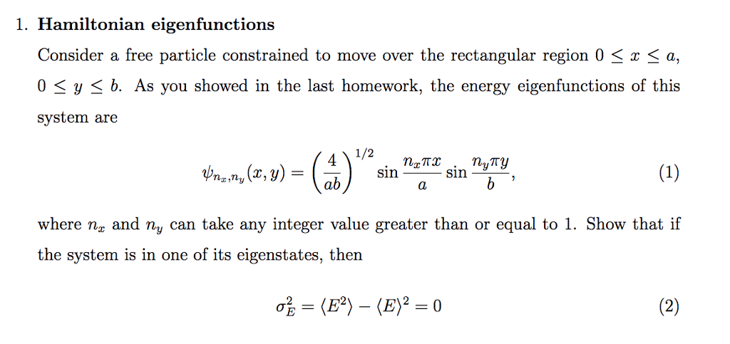 Solved 1. Hamiltonian eigenfunctions Consider a free | Chegg.com