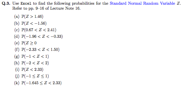Solved Use Excel to find the following probabilities for the | Chegg.com