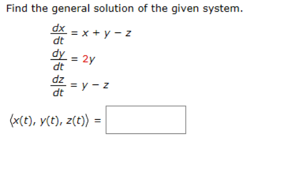 Solved Find the general solution of the given system. dx/dt | Chegg.com